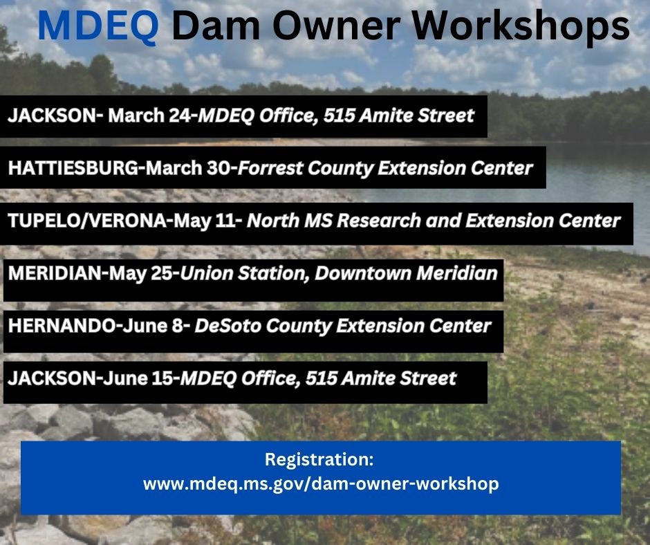 MDEQ’s Dam Safety Division Set to Hosts Dam Owner Workshops Across the ...